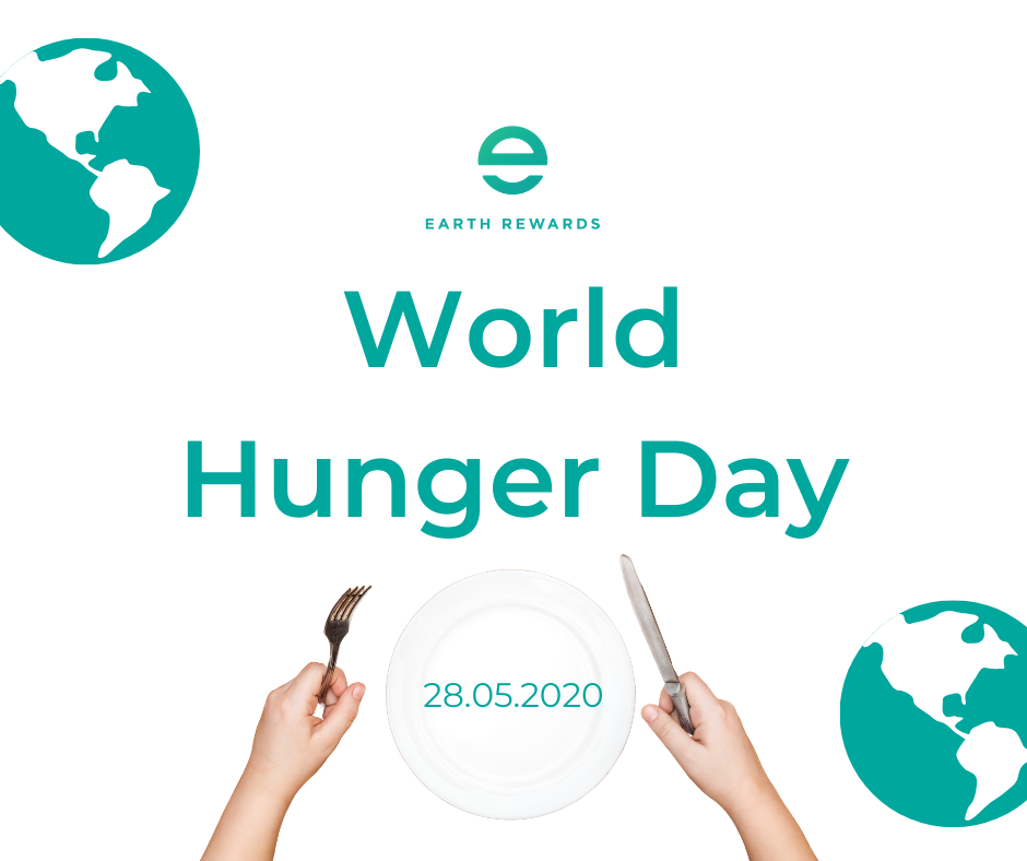 World Hunger Day - Earth Rewards® Blog